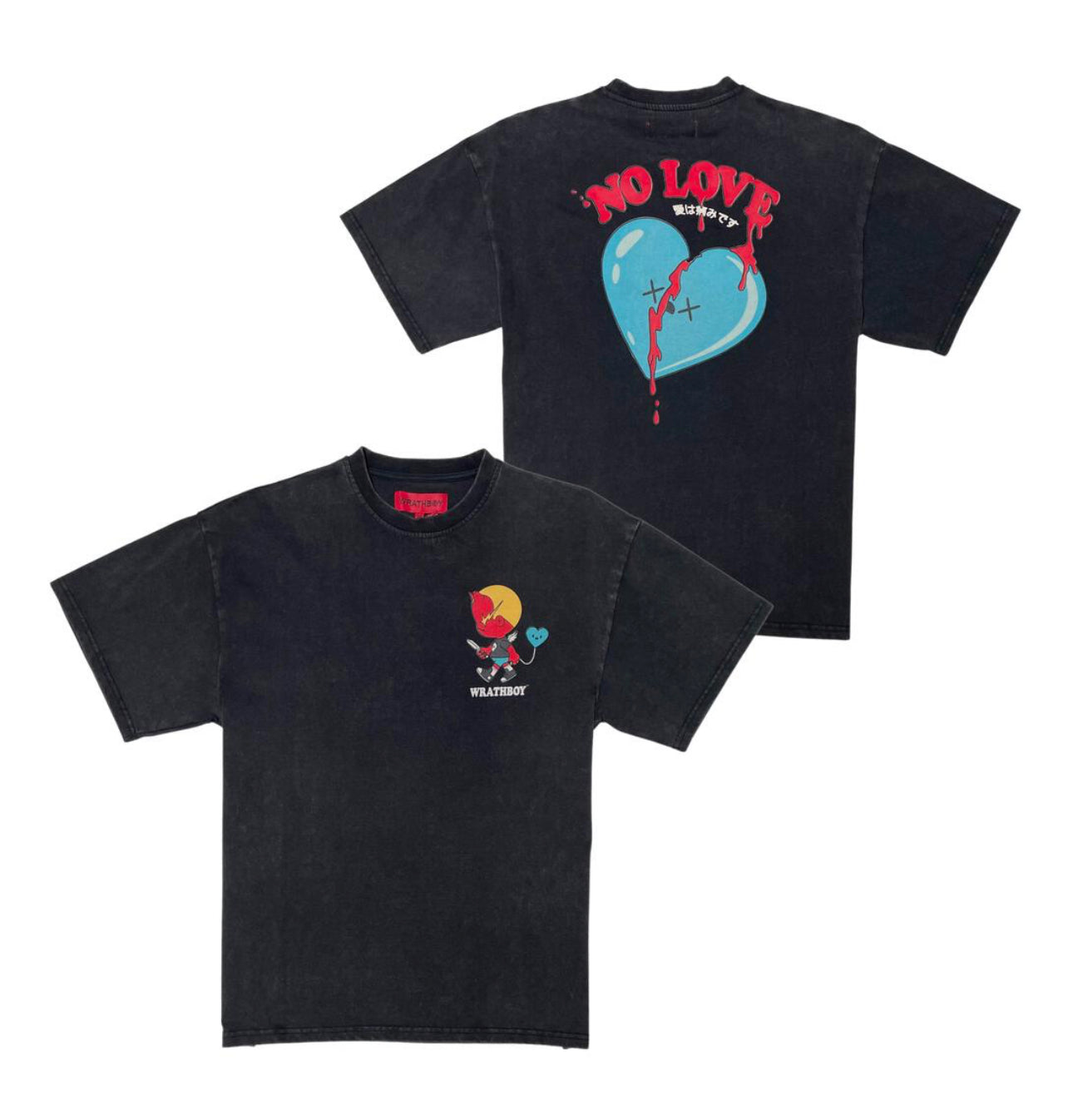 WRATHBOY NO LOVE T-SHIRT – Premium Apparel Shops